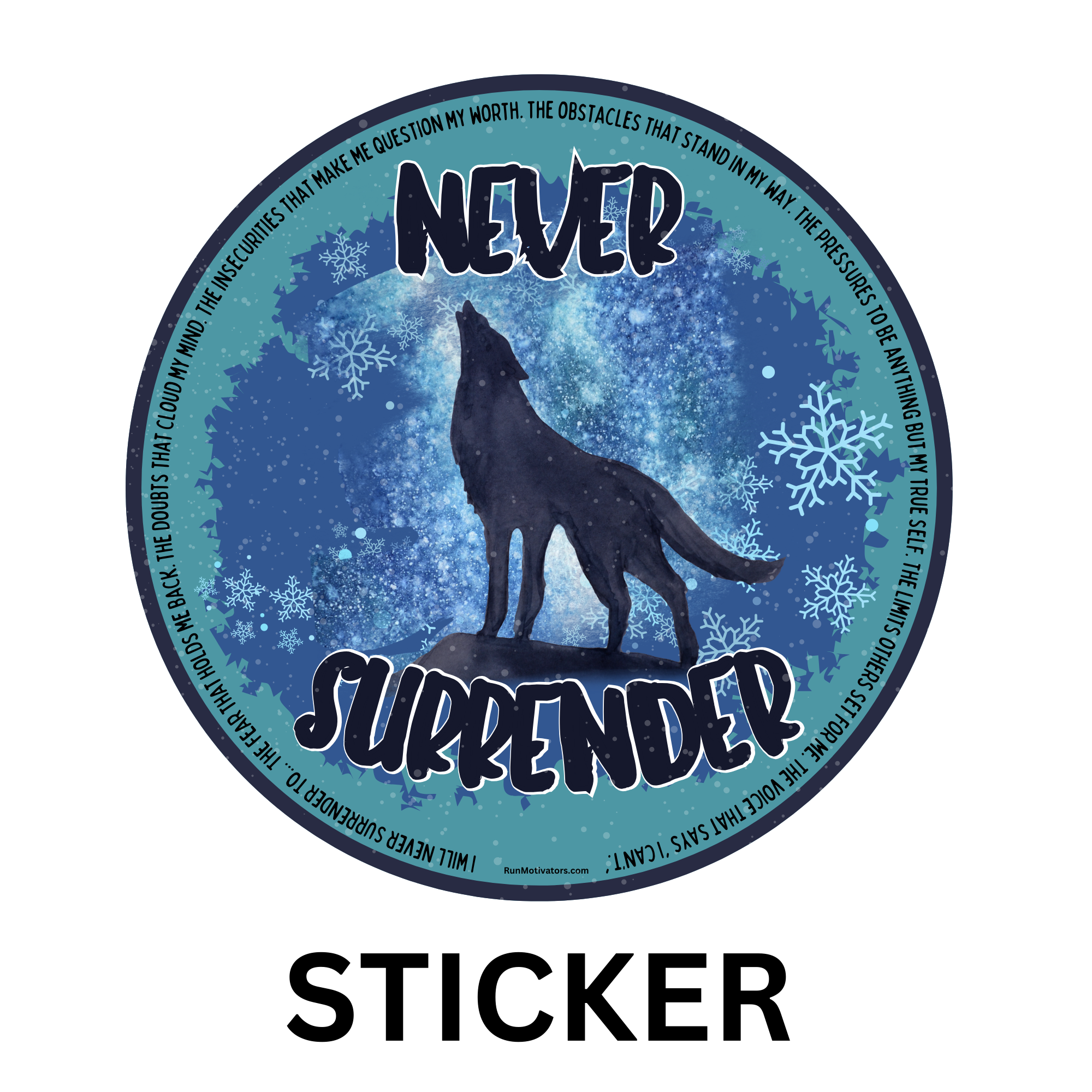Never Surrender - Vinyl Sticker – RunMotivators