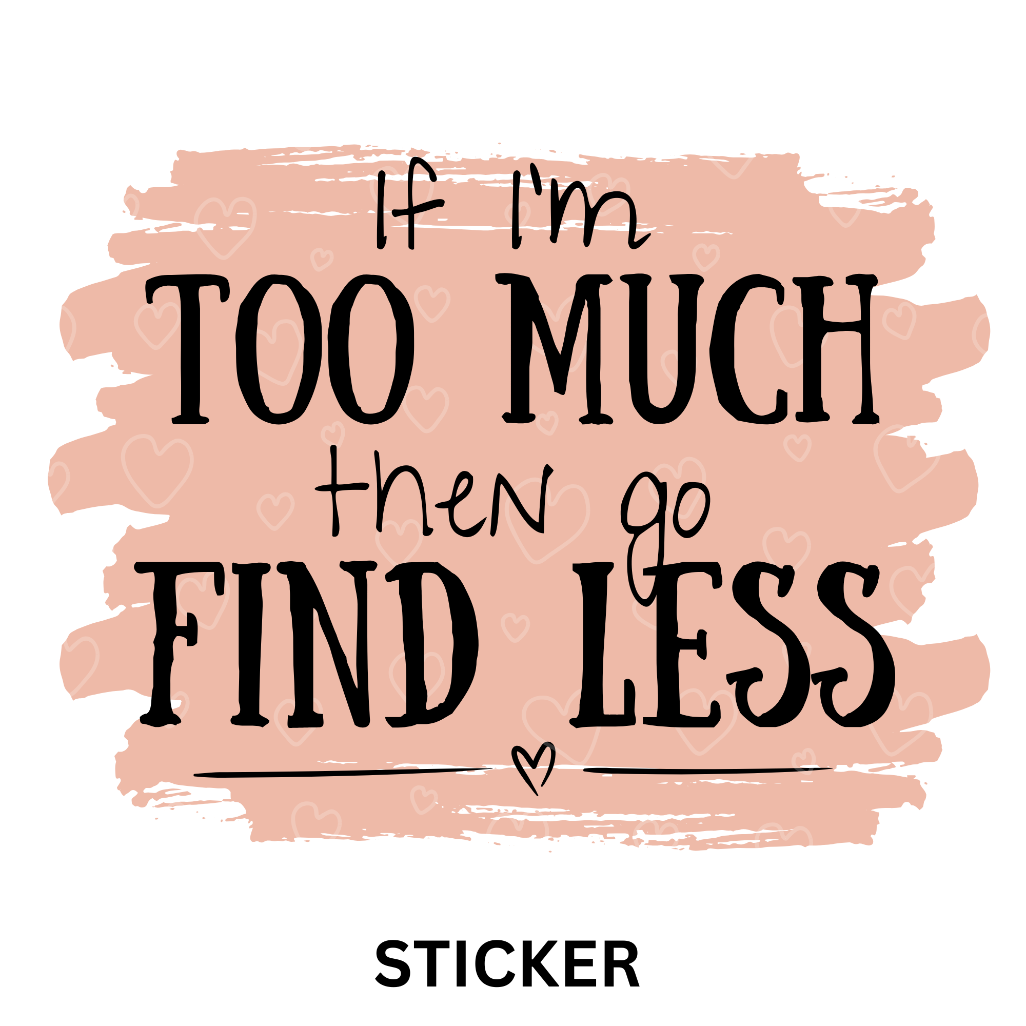 Go Find Less - Vinyl Sticker – RunMotivators